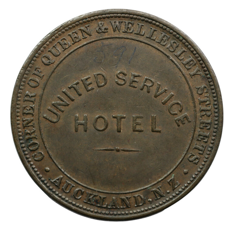 United Service Hotel, Token, Auckland. EF Grade. - colonialcollectables ...